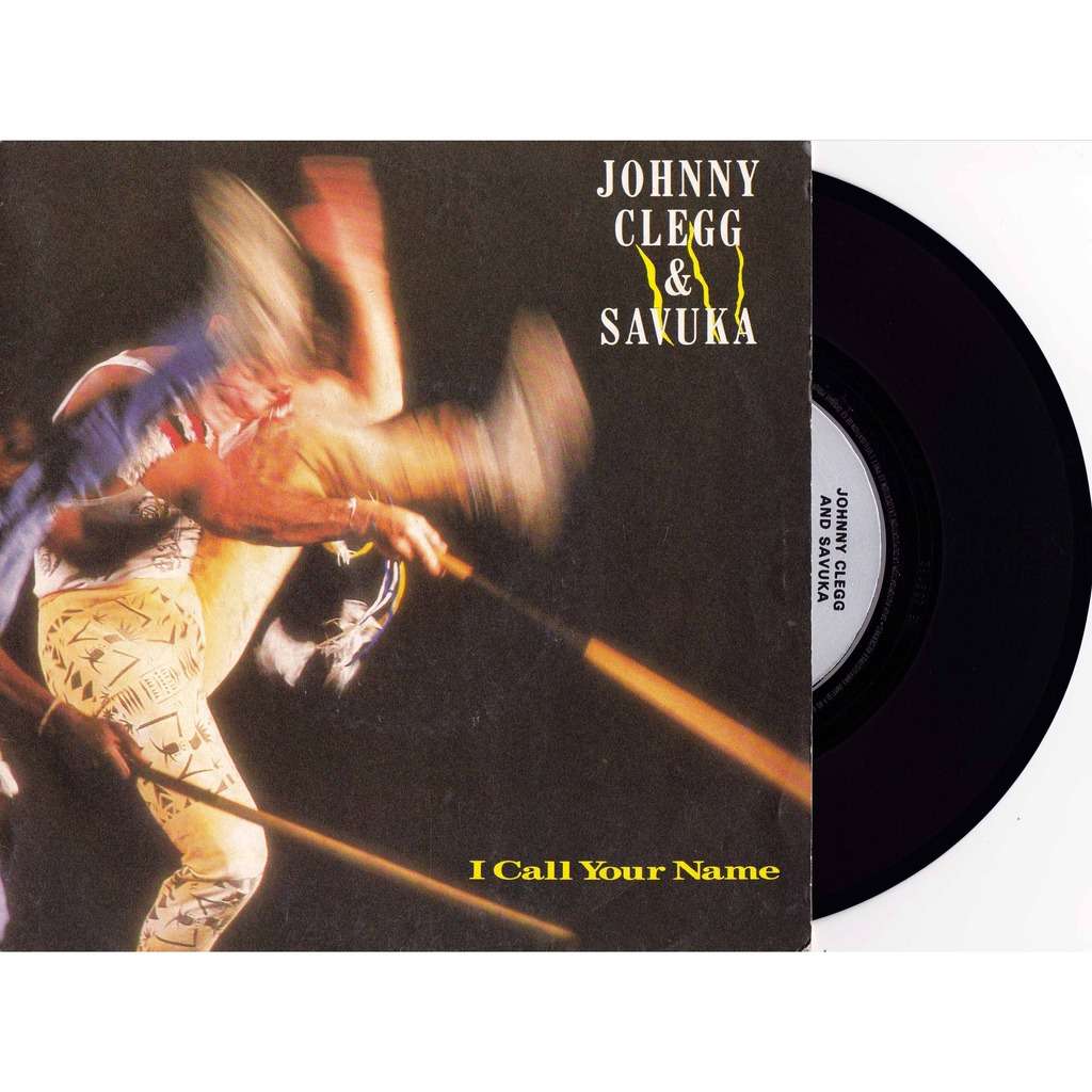 I call your name/ shine a light de Johnny Clegg, SP chez maziksound ...