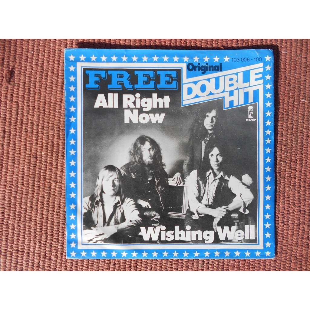 All right now - wishing well de Free, SP chez inoxydable - Ref:115865294