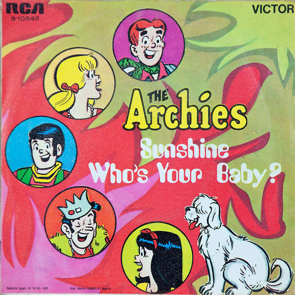 Sunshine / who's your baby by The Archies, SP with rabbitrecords - Ref ...