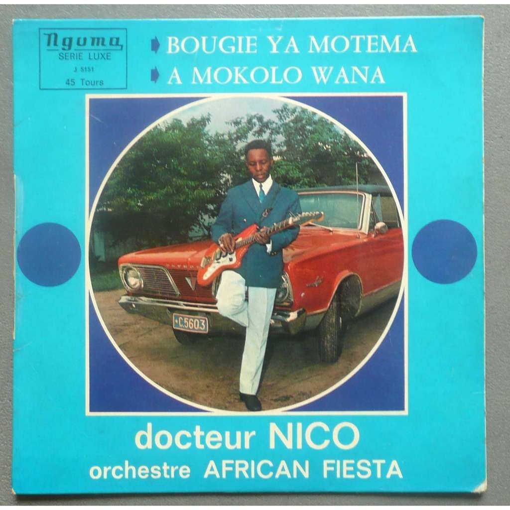 DOCTEUR NICO & L'ORCHESTRE AFRICAN FIESTA bougie ya motema / a mokolo ...