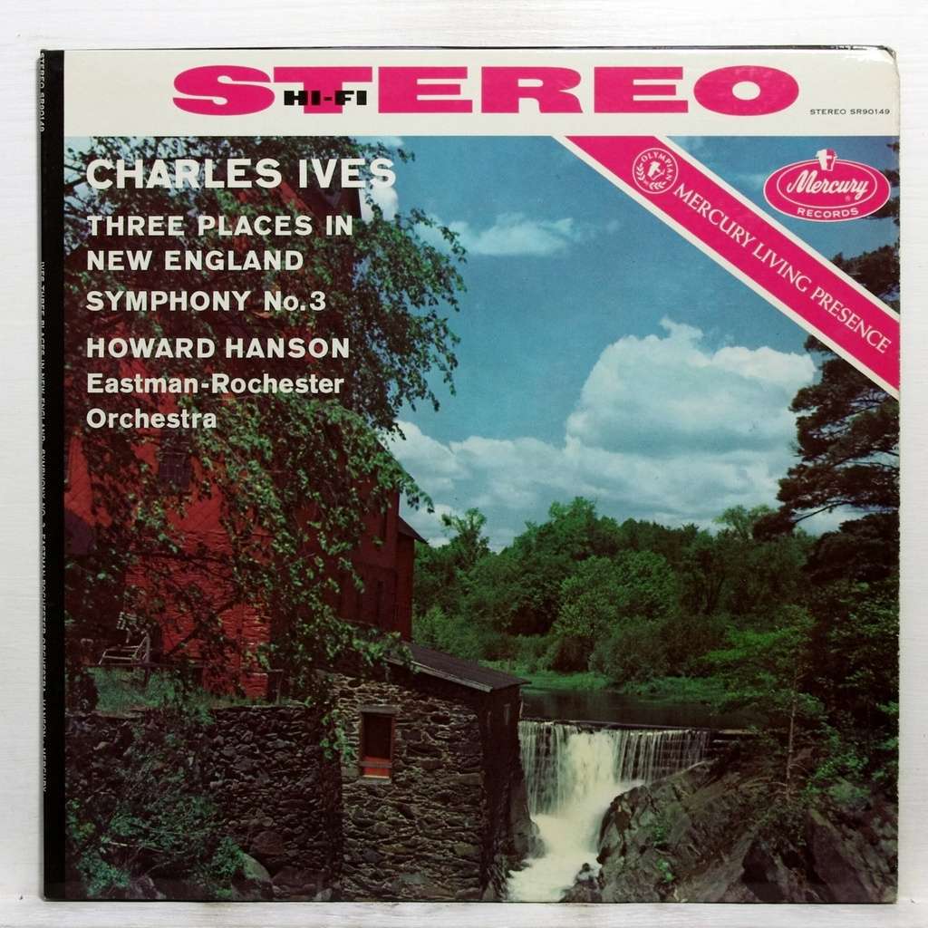 Charles ives : three places in new england / symphony no.3 - hi-fi ...