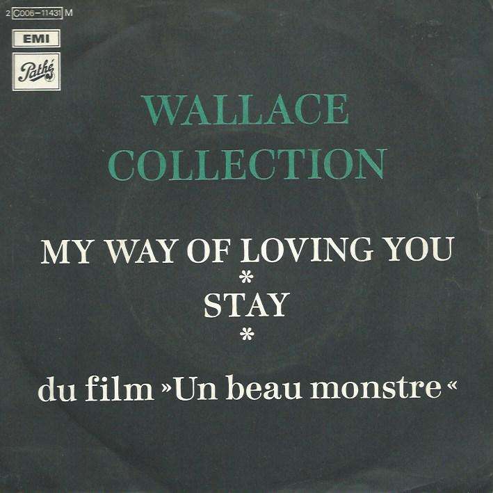 Stay / my way of loving you de Wallace Collection, SP chez corcyhouse ...