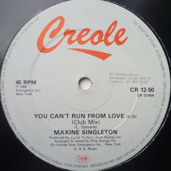 Maxine Singleton you can't run from love ( club mix ) , Maxi 45T en ...