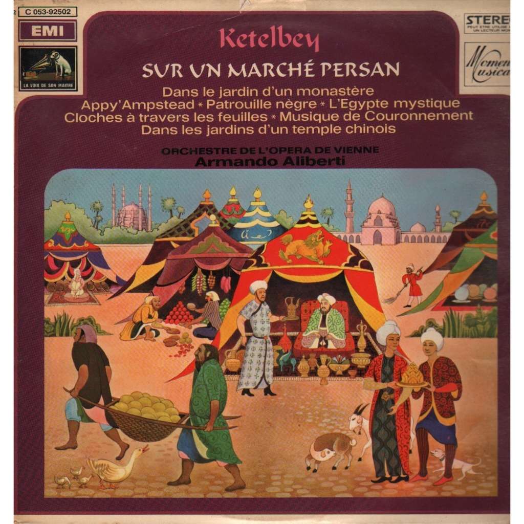 Ketelbey: sur un marché persan, dans les jardins d'un monastère, appy ...