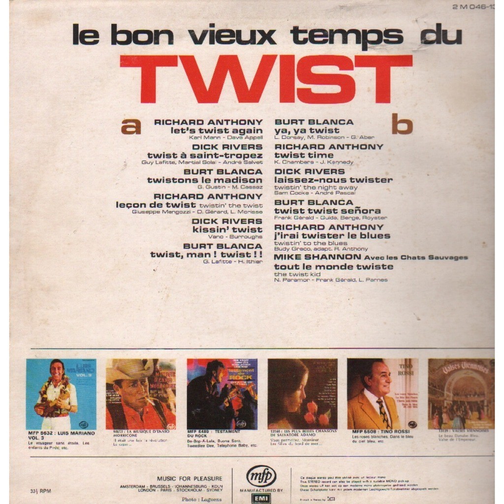 Le bon vieux temps du twist de Dick Rivers, Burt Blanca, Richard ...