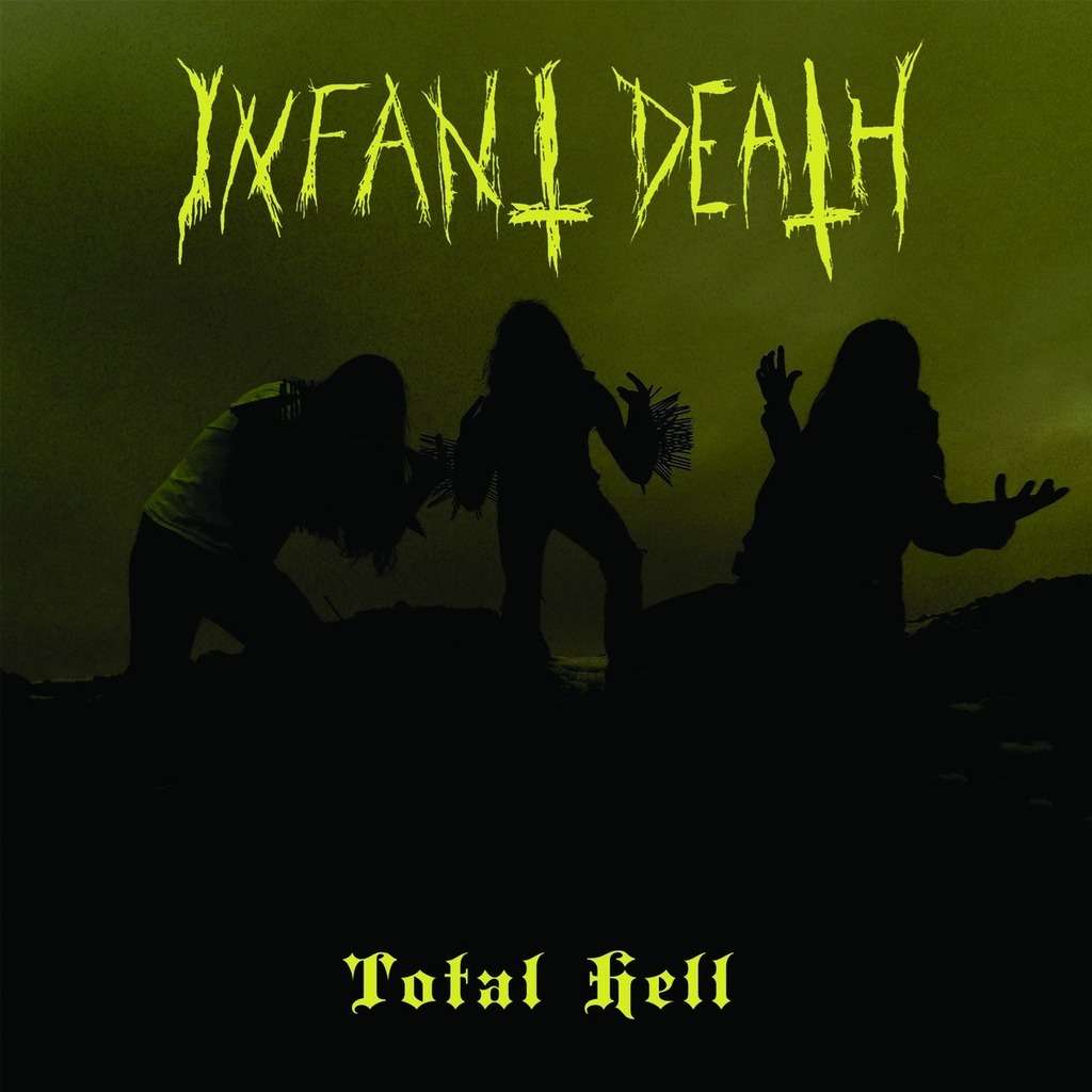 INFANT DEATH total hell, LP for sale on osmoseproductions.com