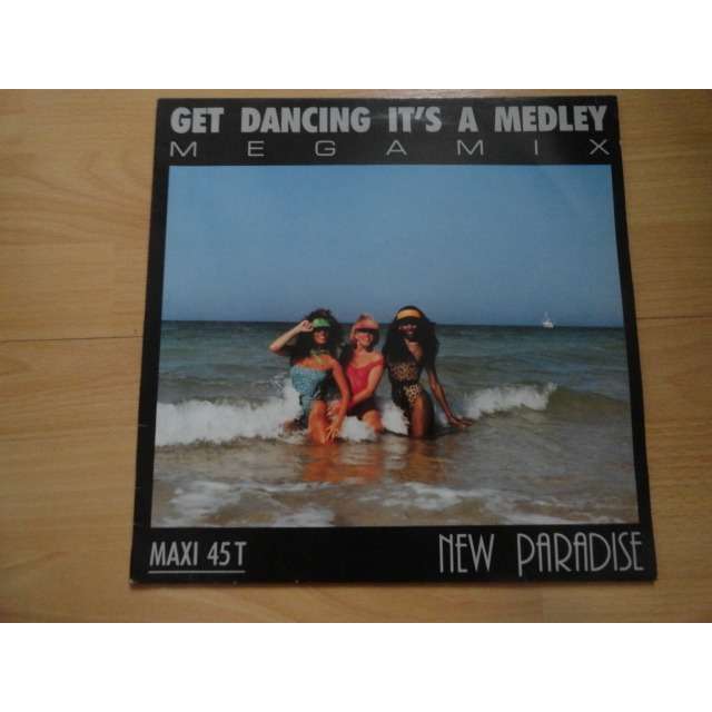 Get dancing it's a medley by New Paradise, 12inch with maxisvinyls ...