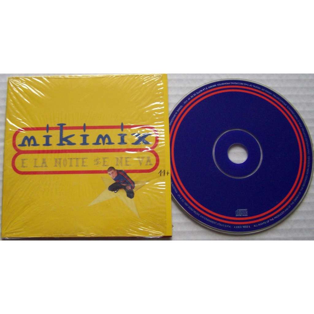 Cd 2 titres e la notte se ne va italy de Mikimix Pochette Sous Blister ...