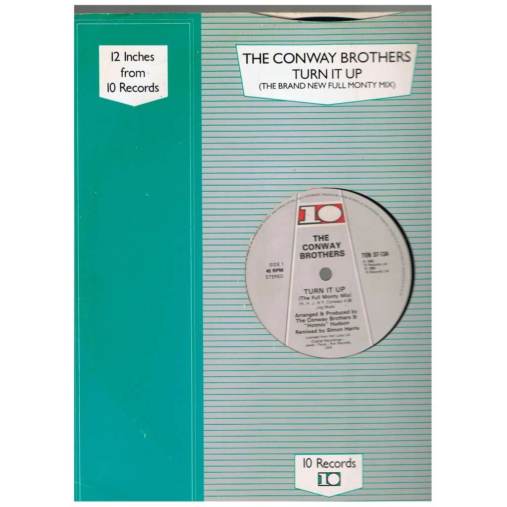 Turn it up full monty mix / turn it up original us mix de The Conway ...