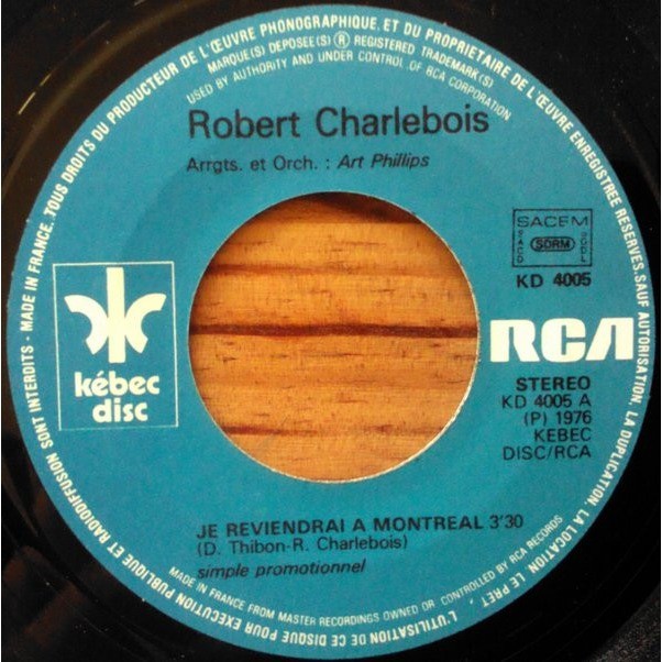Je reviendrai a montreal / discobol de Robert Charlebois, SP chez ...