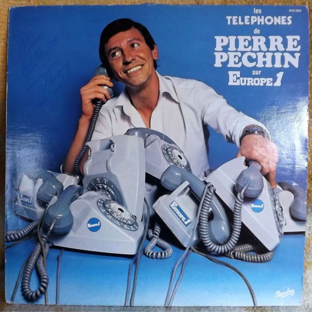 Les téléphones de pierre péchin sur europe 1 de Pierre Pechin, 33T chez ...