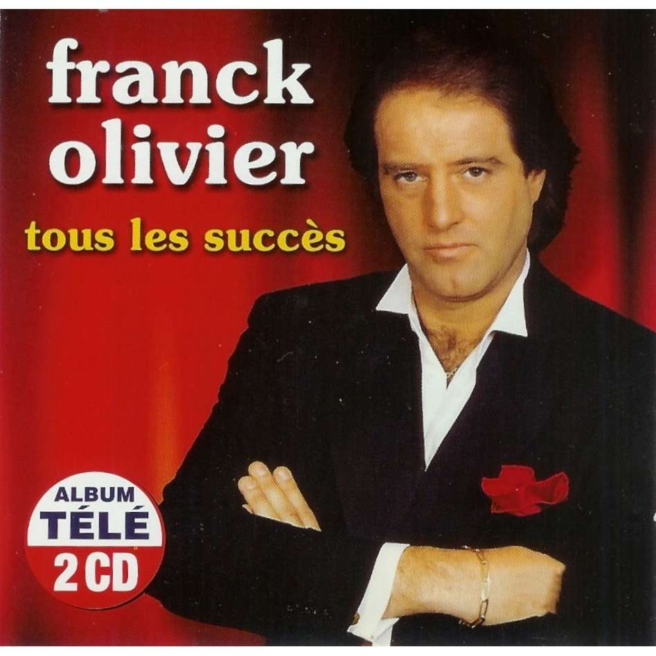 Tous les succès (2cd) de Franck Olivier, CD x 2 chez minkocitron - Ref ...