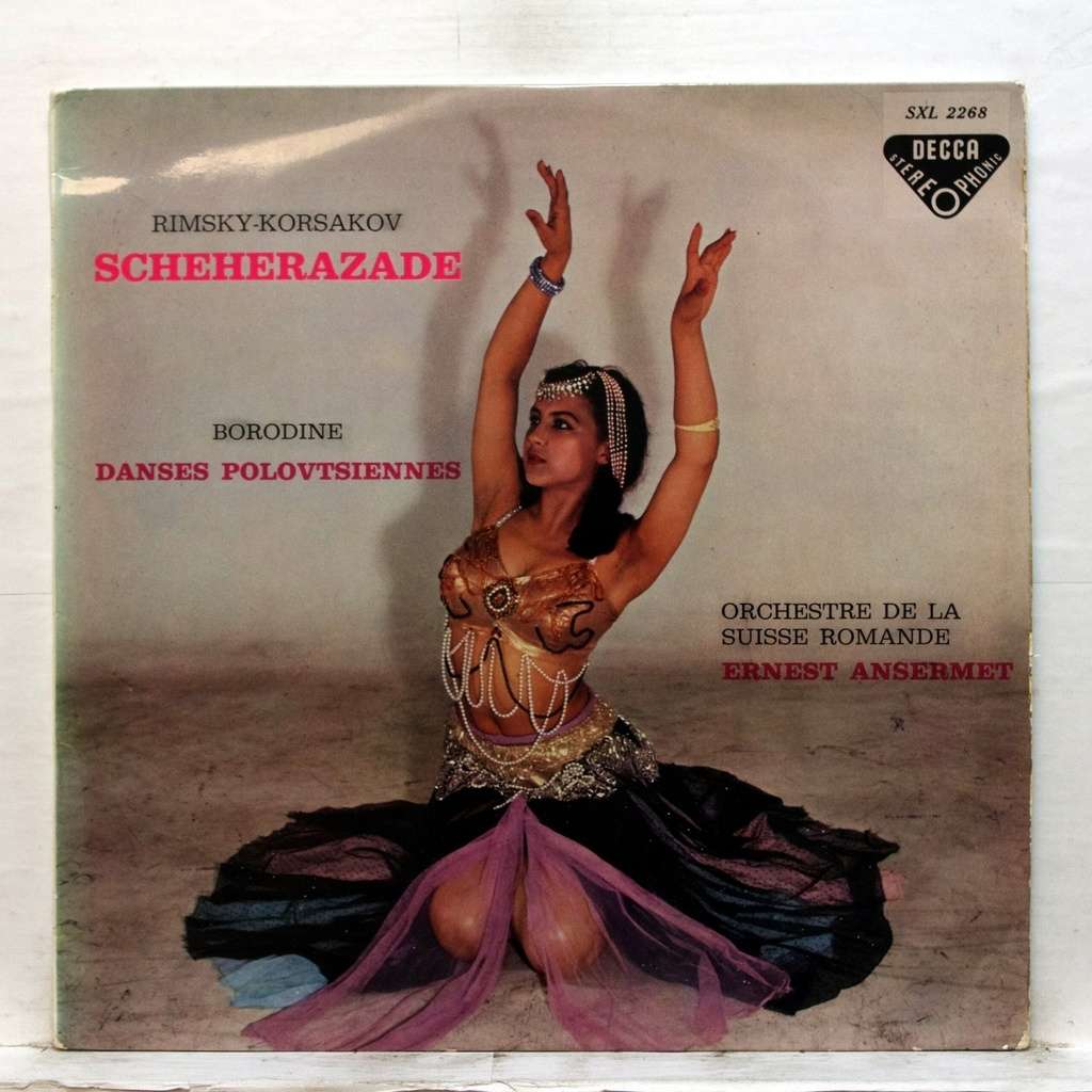 Rimsky-korsakov : scheherazade / borodin : danses polovtsiennes de Ernest Ansermet, 33T chez ...