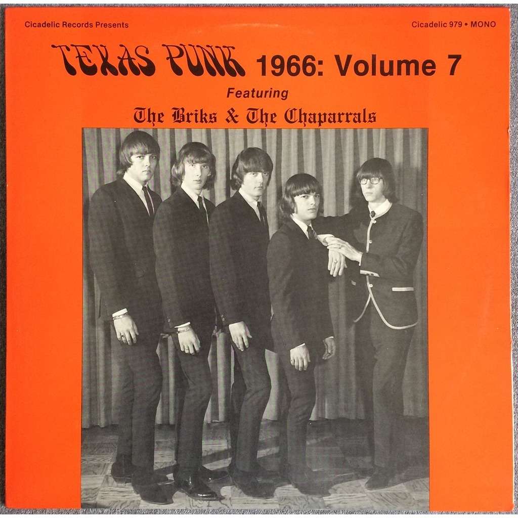 Texas punk 1966: vol. 7 de The Briks The Chaparrals, 33T chez sasham67 ...