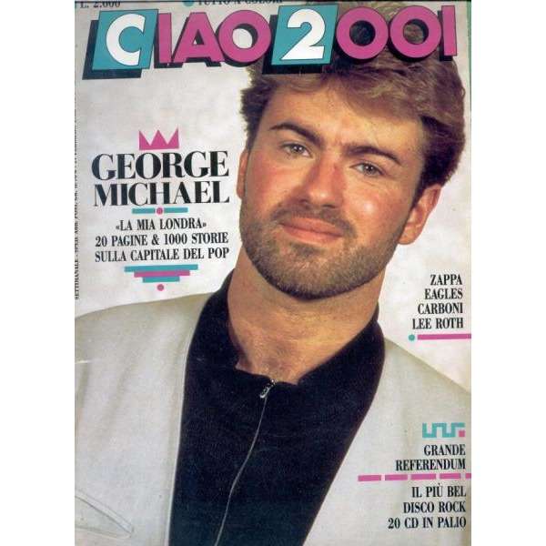 Ciao 2001 (17.02.1988) (italian 1988 george michael front cover ...