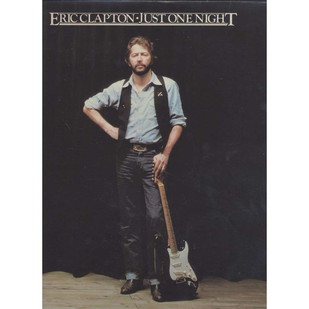 Just one night de Eric Clapton, Double 33T Gatefold chez yvandimarco ...