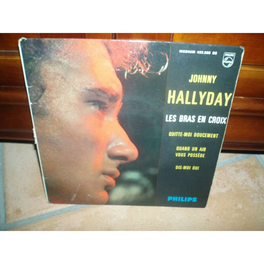 Les bras en croix +3 de Johnny Hallyday, EP chez slsl1951 - Ref:118887484