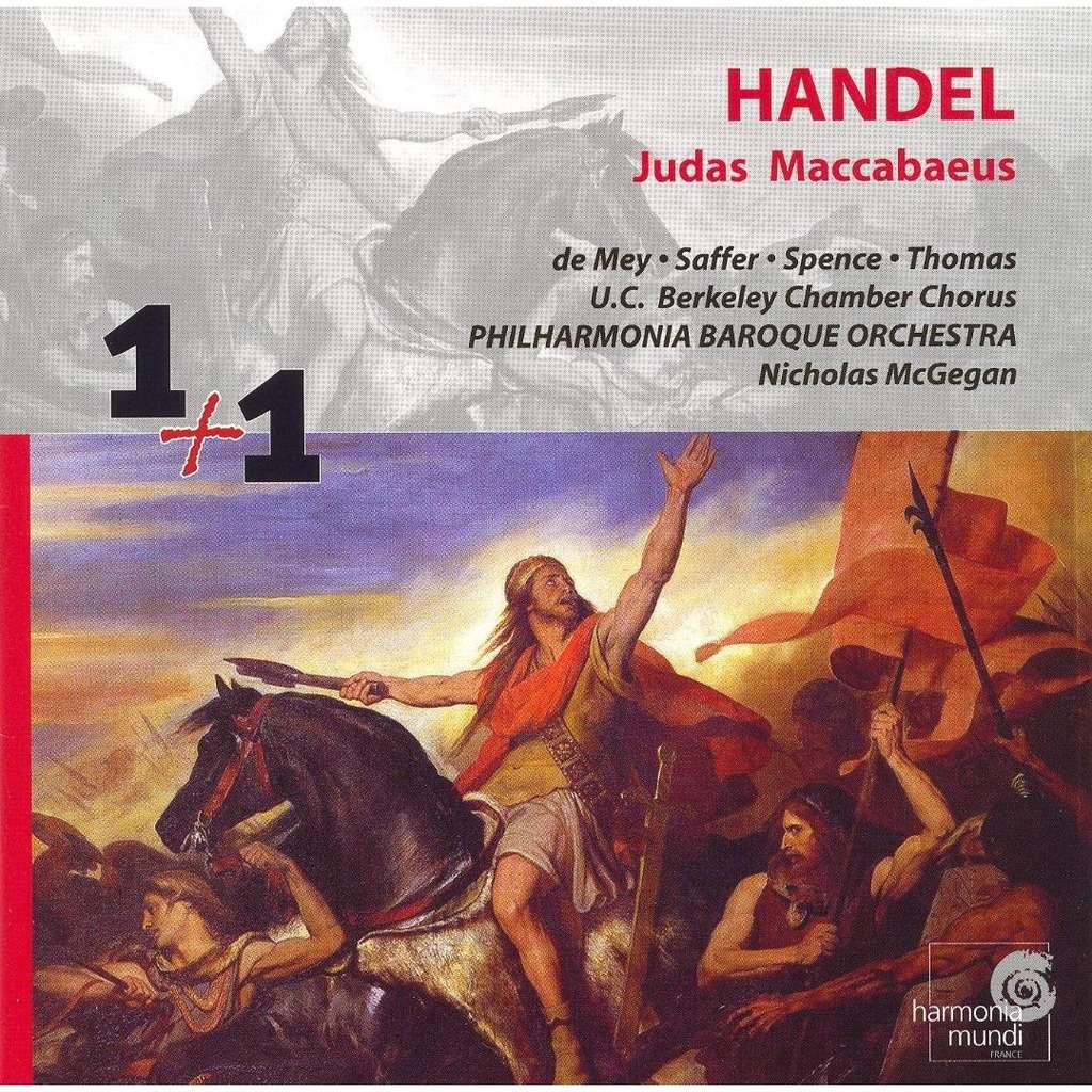 Judas maccabaeus / philharmonia baroque orchestra, nicholas mcgegan ...