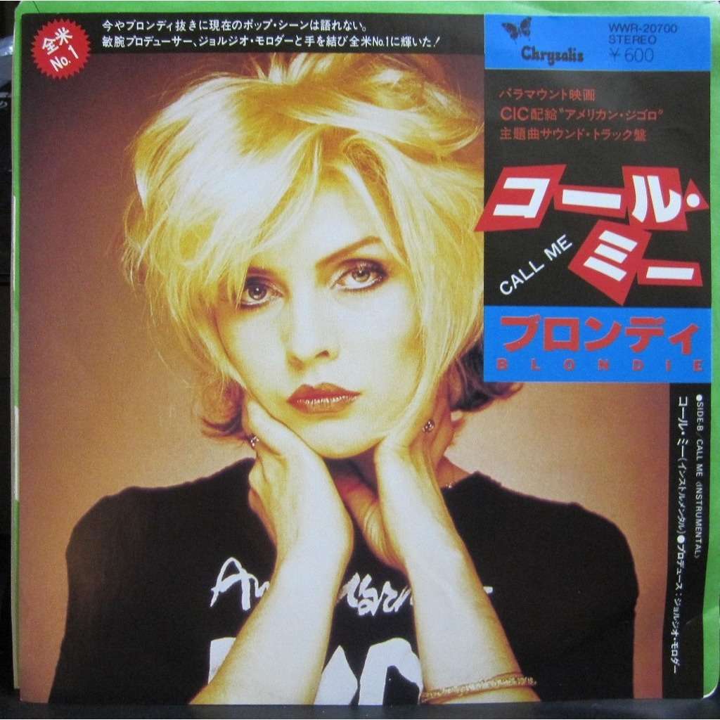 Blondie Call Me - Debbie Harry - Usa Chrysalis 1980 2-track 7inch ...