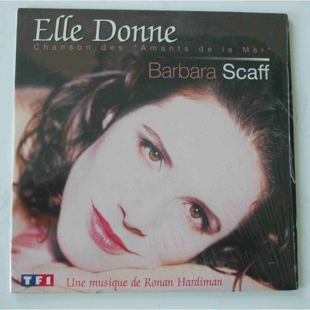 Elle donne (b.o.f. les amants de la mer) de Barbara Scaff, CDS chez ...