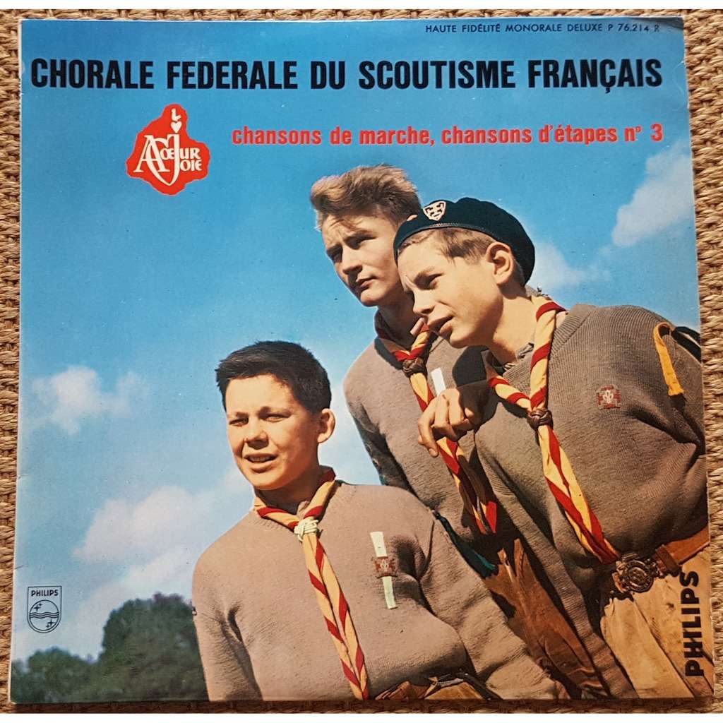 Chansons de marche, chansons d'étapes n° 3 de Chorale Federale Du ...