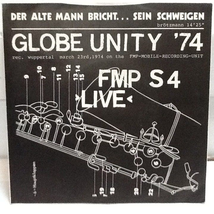 Der alte mann bricht … sein schweigen by Globe Unity Orchestra Peter ...