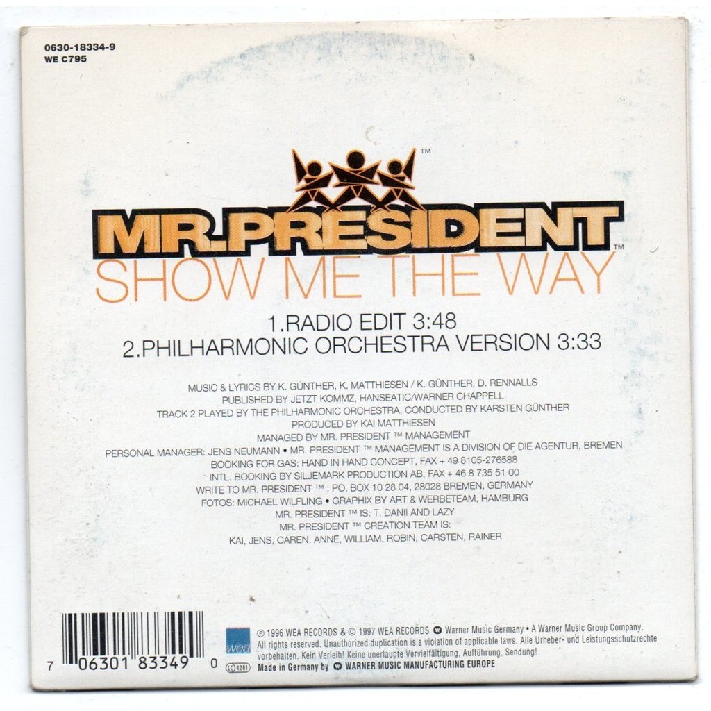 Show me the way de Mr President, CD chez tubomix - Ref:119394343