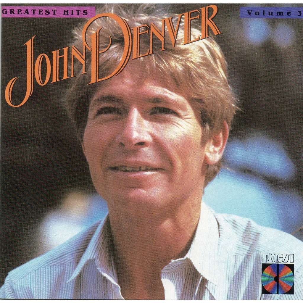 Greatest hits volume 3 by John Denver, CD with didierf - Ref:119400291