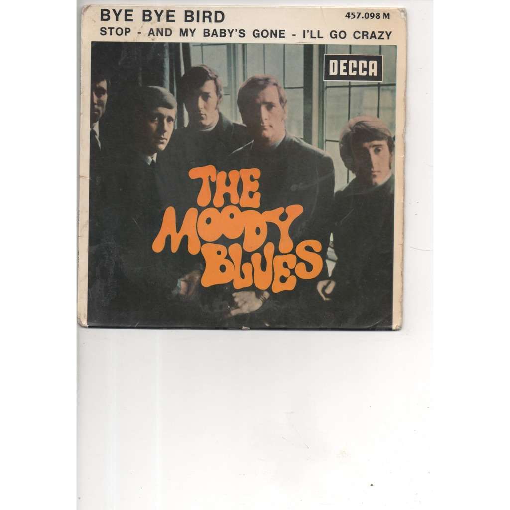 Bye bye bird by The Moody Blues, EP with vallois - Ref:117232572