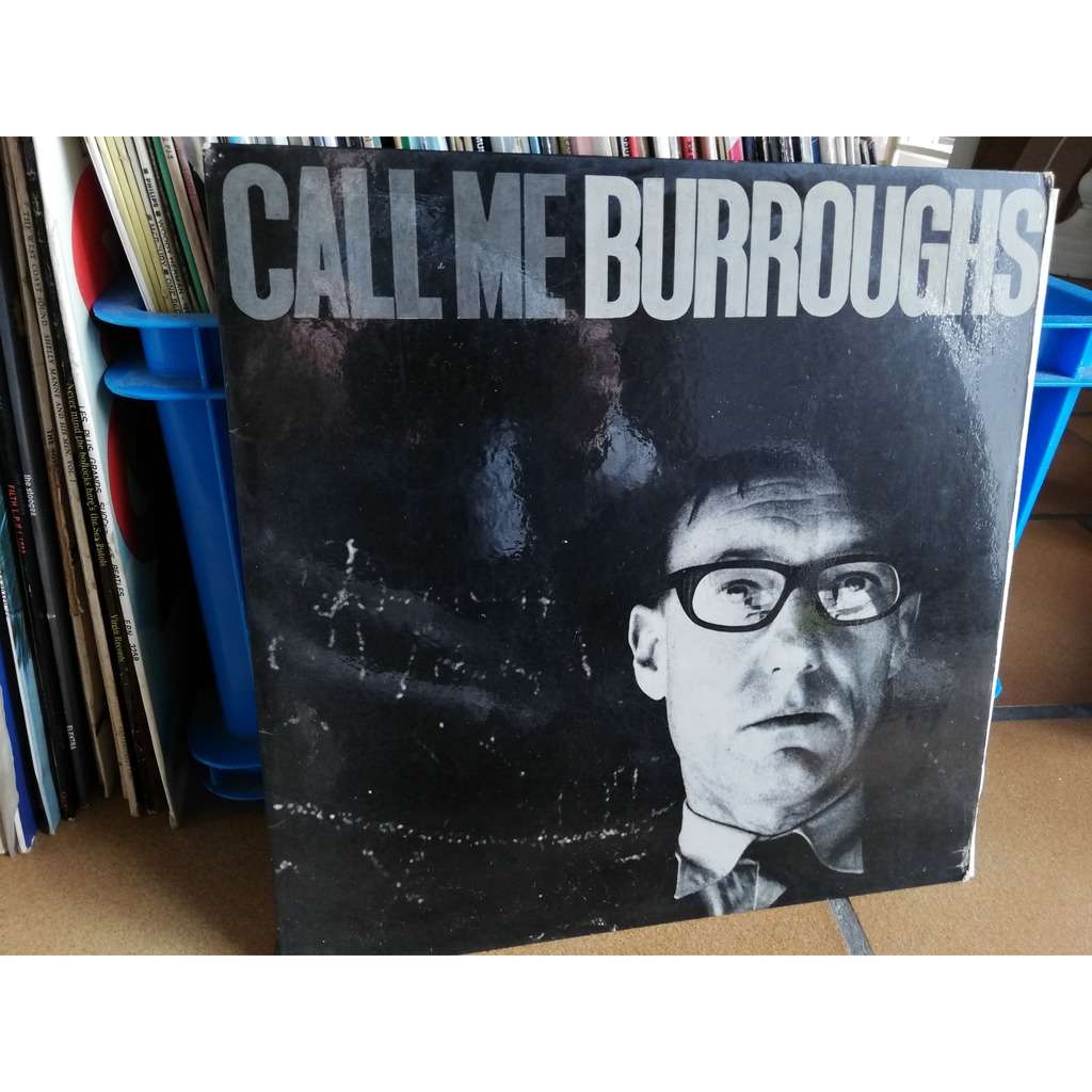 Call me burroughs de William Burroughs, 33T chez kprok - Ref:119713389