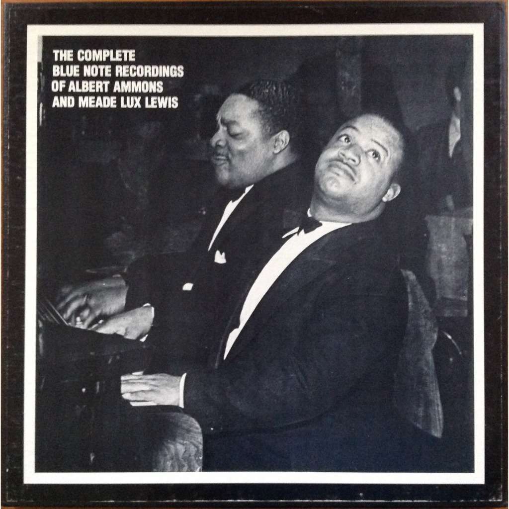 Albert ammons and meade lux lewis - the complete blue note recordings ...