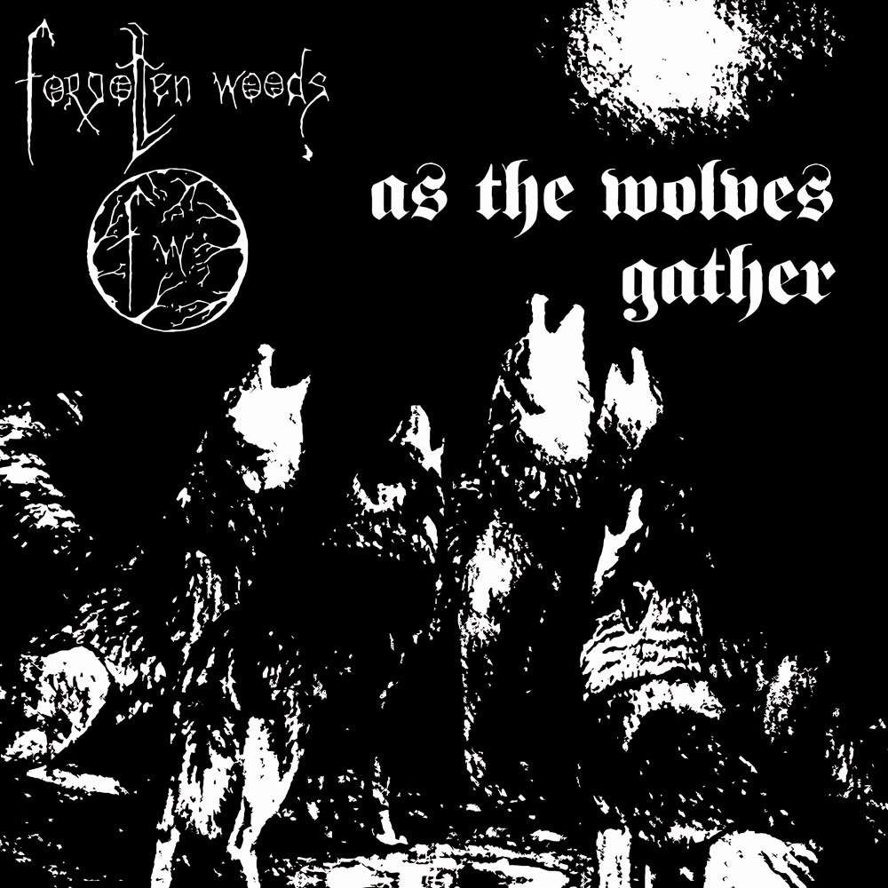 FORGOTTEN WOODS as the wolves gather. black vinyl, 33T en vente sur ...