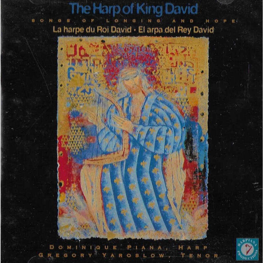 The harp of king david - songs of longing & hope / la harpe du roi ...