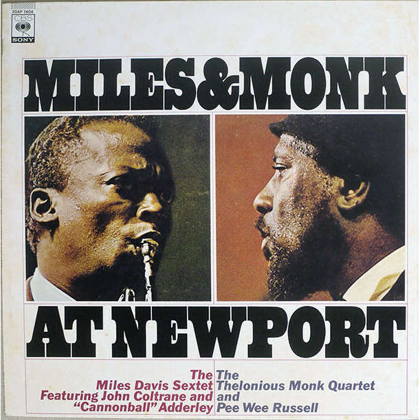 The miles davis sextet & the thelonious monk quartet - miles & monk at ...