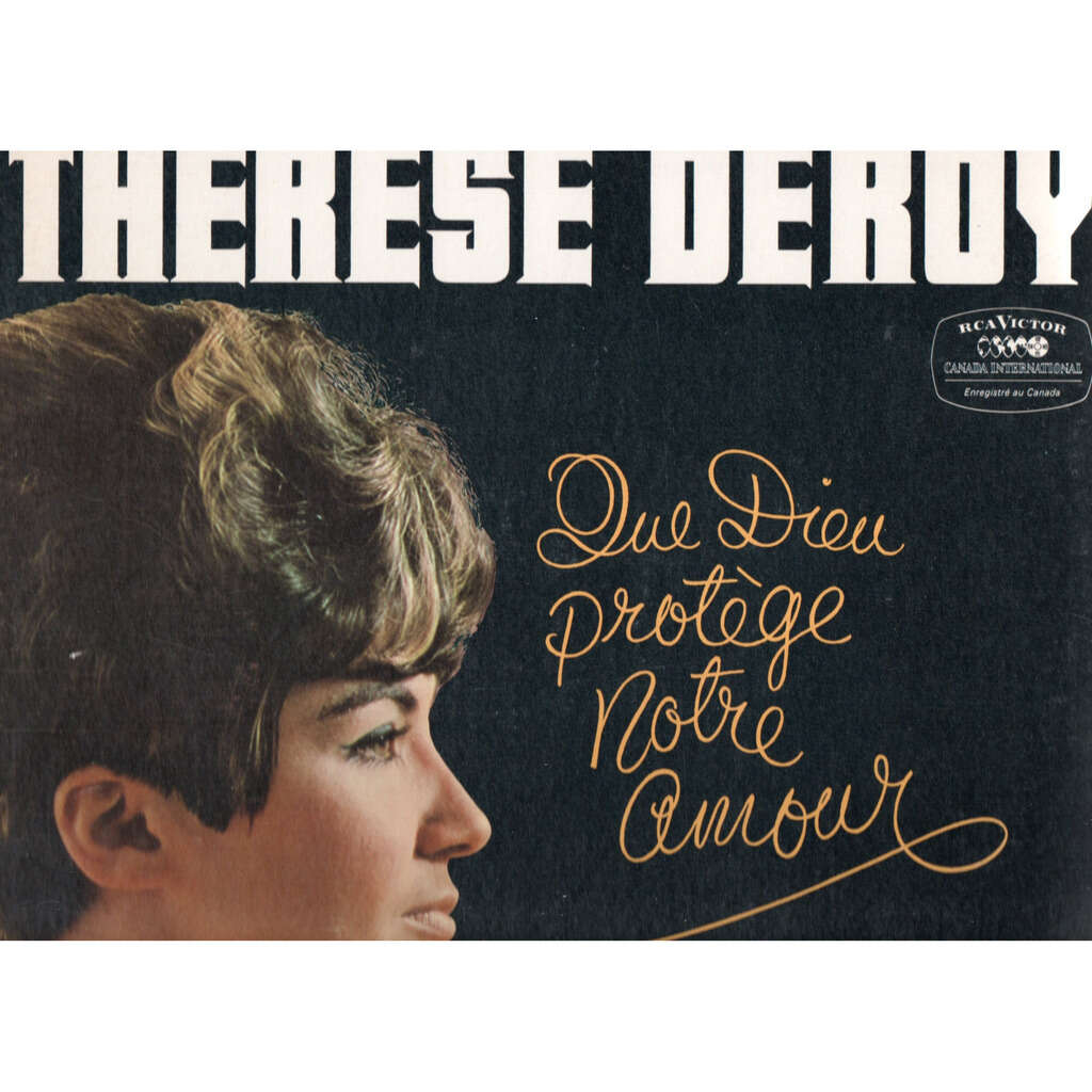 Que dieux protège notre amour (pressage canadien) de Thérèse Deroy, 33T ...