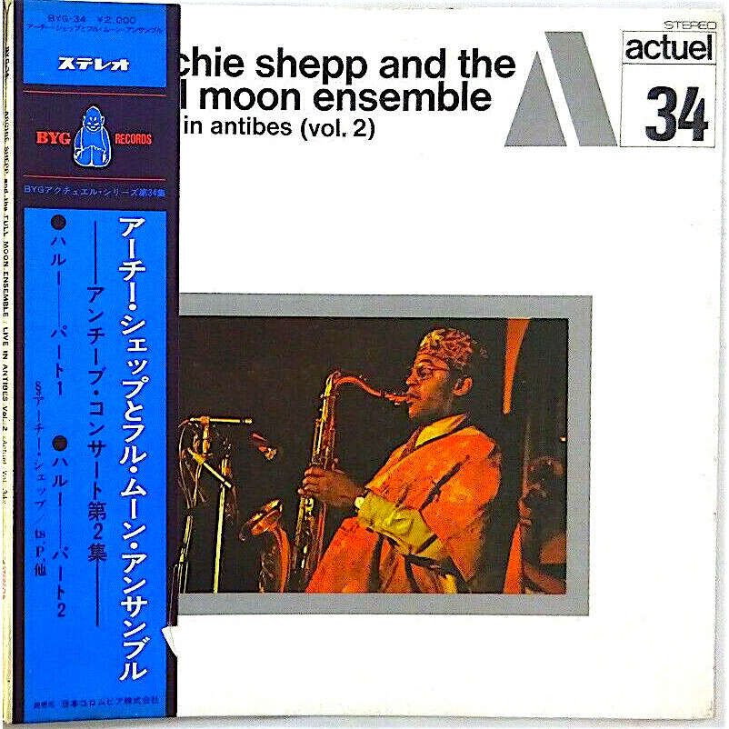 Archie shepp and the full moon ensemble - live in antibes (vol. 2) by ...