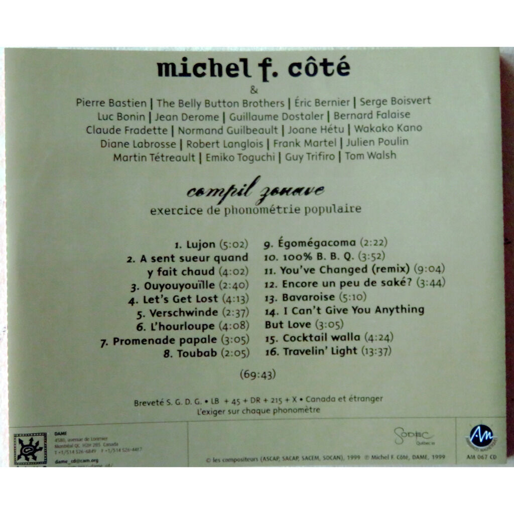 Compil zouave (exercice de phonométrie populaire) de Michel F. Côté, CD ...