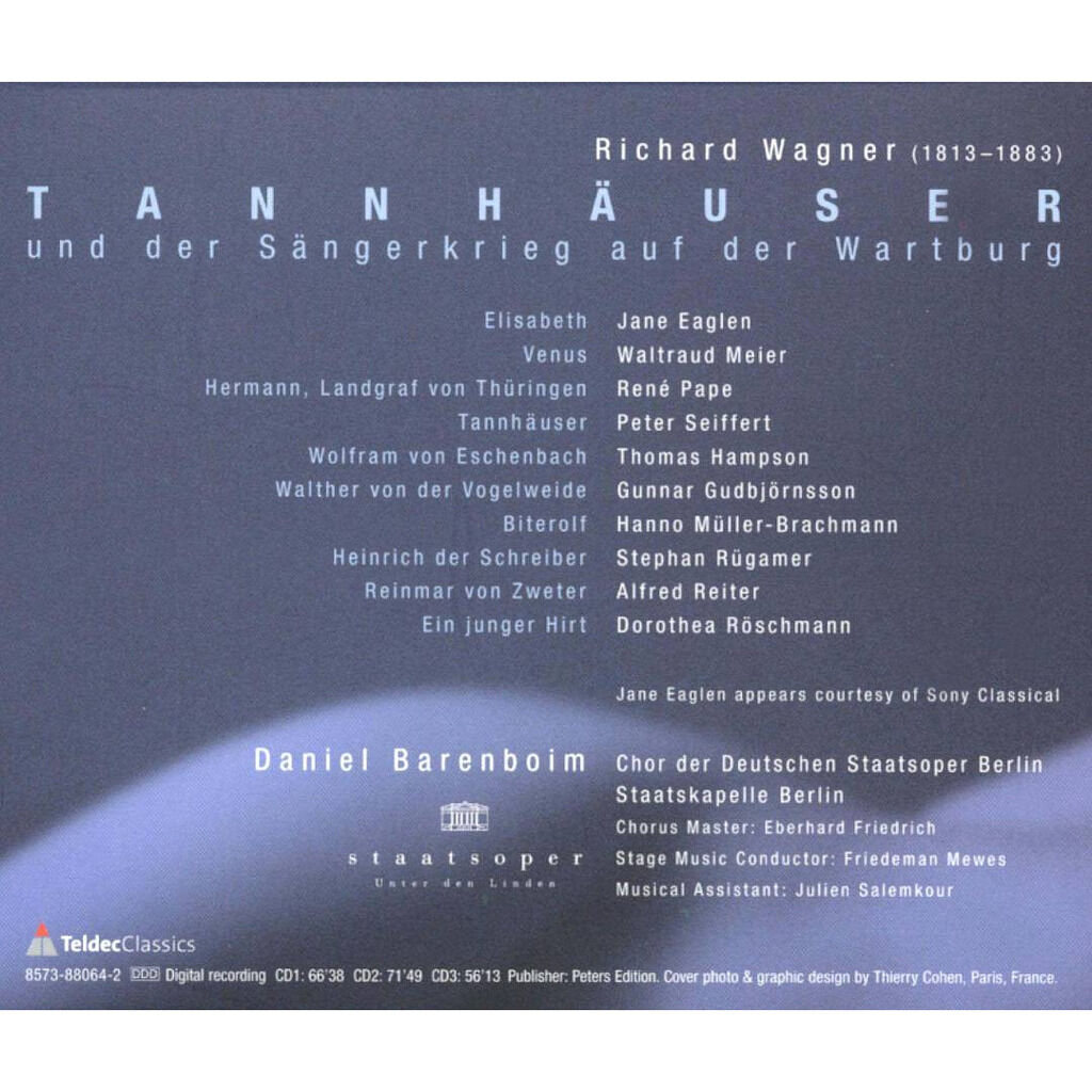 Tannhäuser / jane eaglen, waltraud meier, peter seiffert, rené pape ...