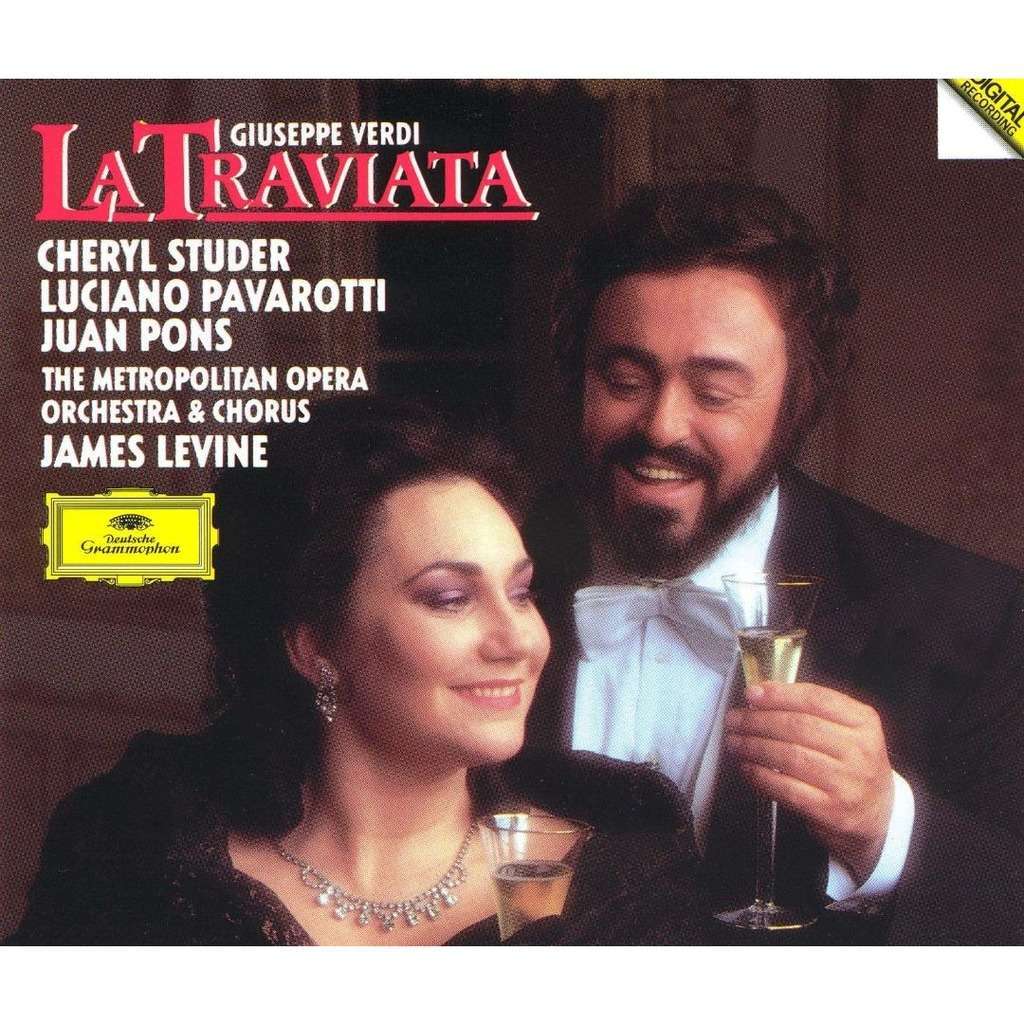 La traviata / cheryl studer, luciano pavarotti, juan pons, metropolitan opera orchestra, james ...
