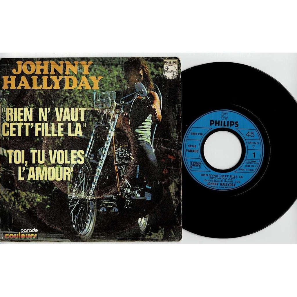 Rien n'vaut cett' fille la / toi, tu voles l'amour de Hallyday Johnny, SP chez carlo - Ref:206693