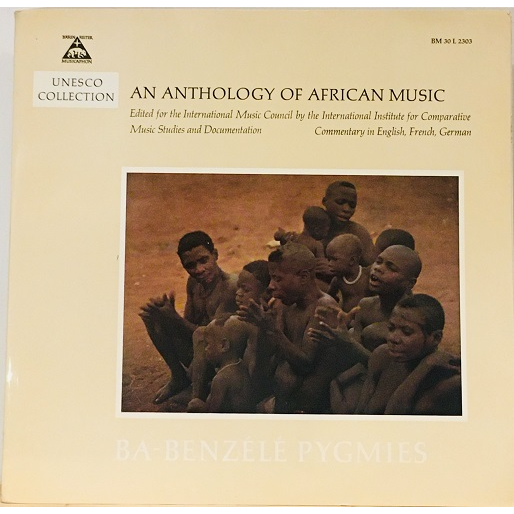 An anthology of african music de Ba-Benzélé Pygmies, 33T Gatefold chez ...
