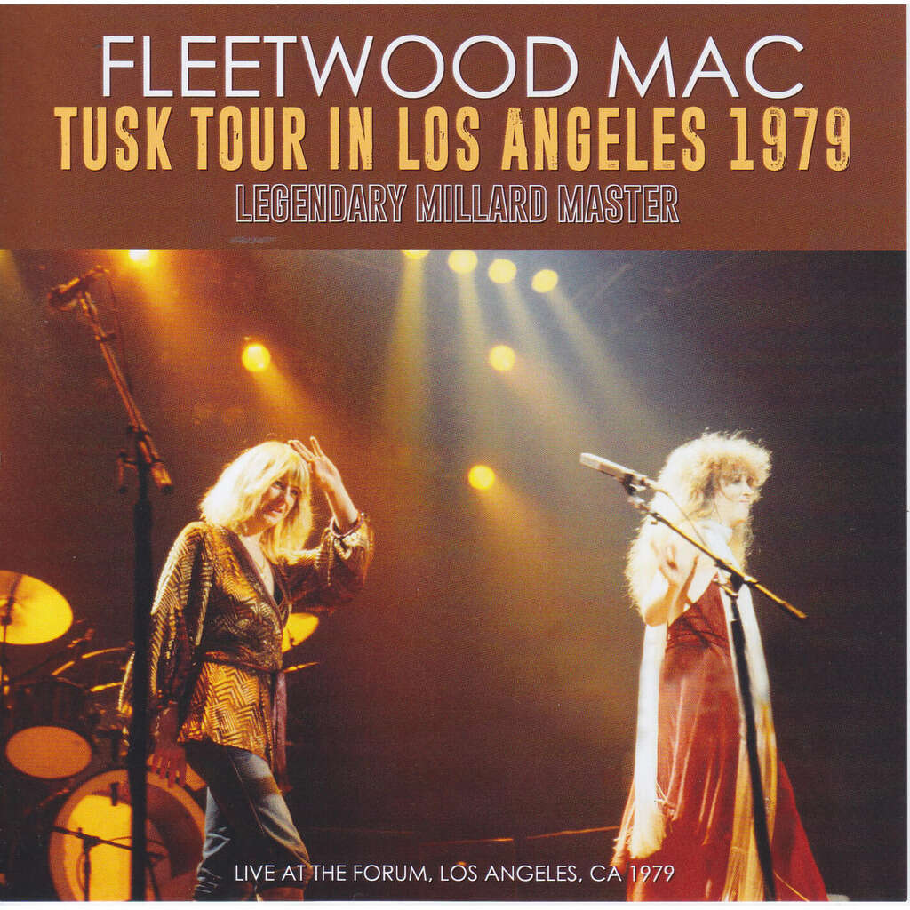 Tusk tour in los angeles 1979 (2 cd) de Fleetwood Mac, CD x 2 chez ...