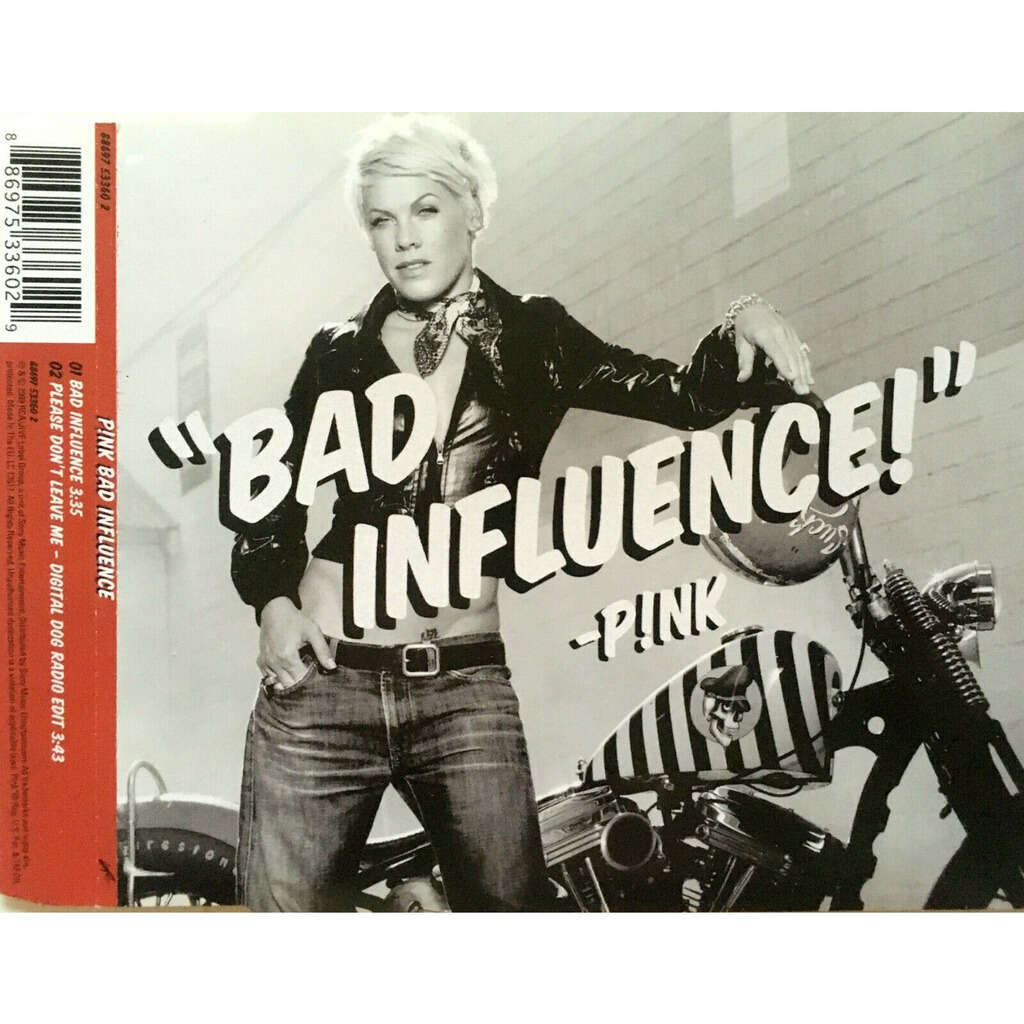 Euro pressing 2 tracks 1 maxi-cd de P!Nk - Bad Influence, CD Maxi chez ...