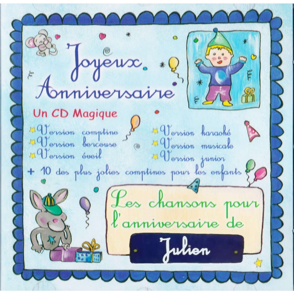 Bon anniversaire julien by Joyeux Anniversaire Julien, CD with omni10 ...