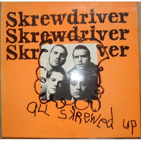 All skrewed up (original) by Skrewdriver, SP with soloplat - Ref:123220128
