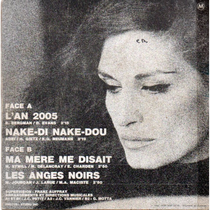 L'an 2005 / naké-di, naké-dou / ma mère me disait / les anges noirs de Dalida, EP chez orpheon3 ...