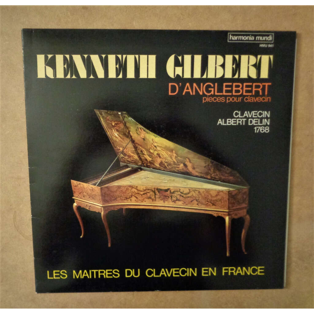 D'anglebert les maitres du clavecin en france vol.2 - Kenneth Gilbert ...