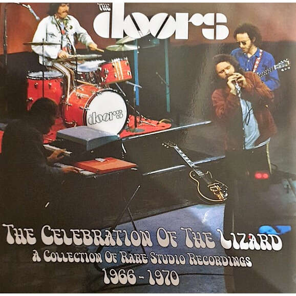 The celebration of the lizard (rare studio recordings 1966-1970) by The ...