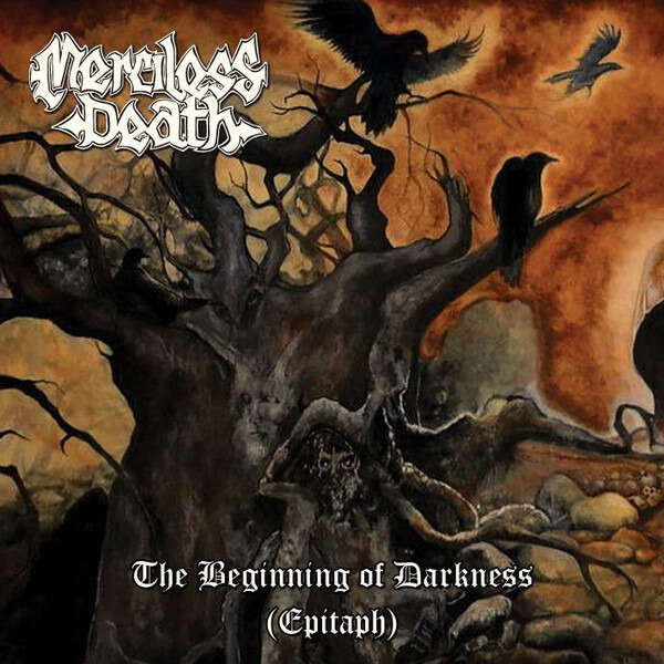 MERCILESS DEATH the beginning of darkness (epitaph), CD + BONUS for ...