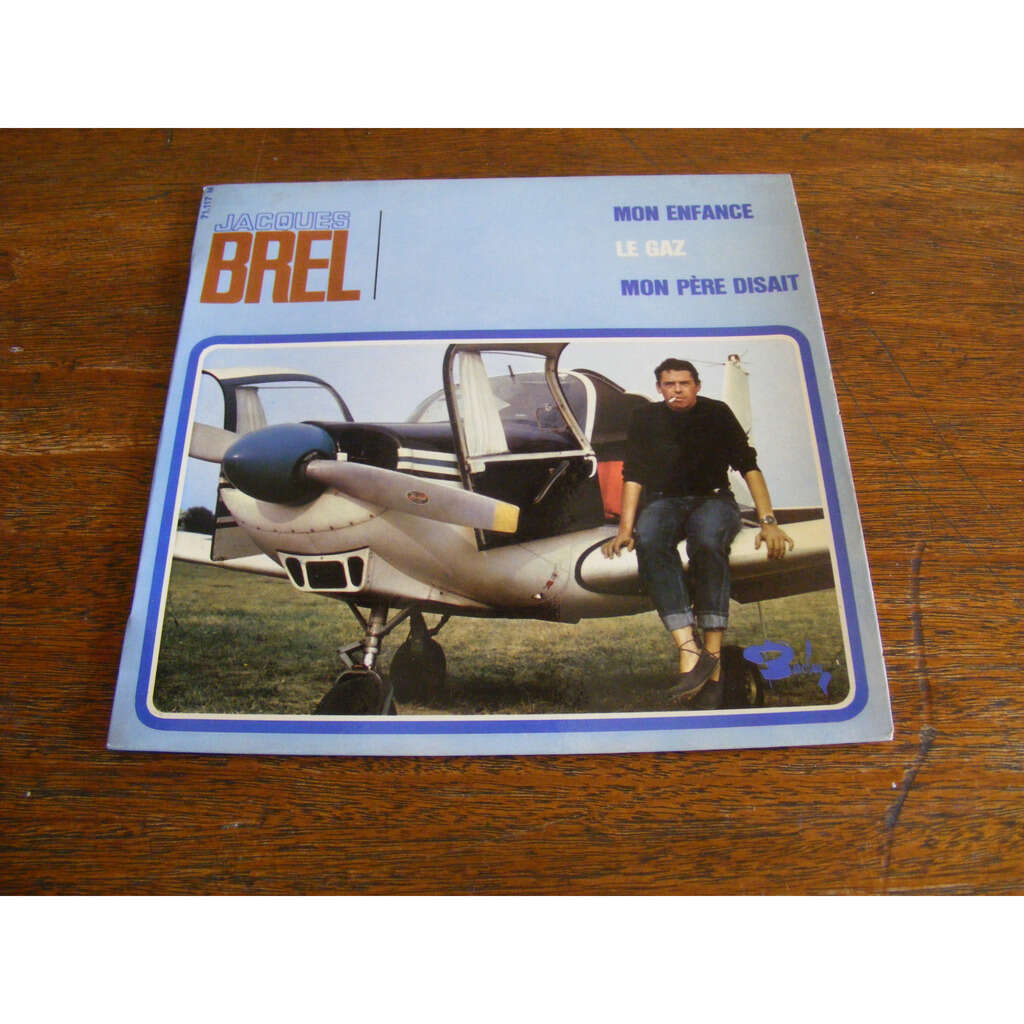 Mon enfance / le gaz / mon pére disait de Jacques Brel, EP chez valou02 ...